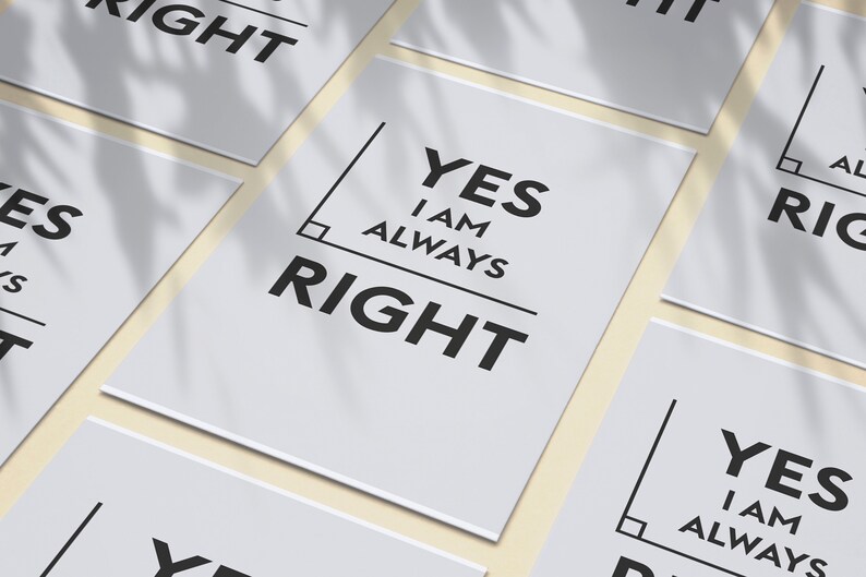 Yes I Am Always Right Printable Math Wall Art Poster, Math Classroom ...