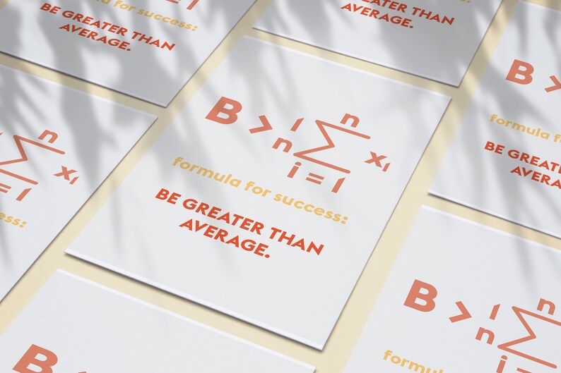 Be Greater Than Average Printable Math Wall Art Poster - Etsy
