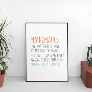 Math May Not Teach Us How to Add Love or Subtract Hate but It Gives Us ...