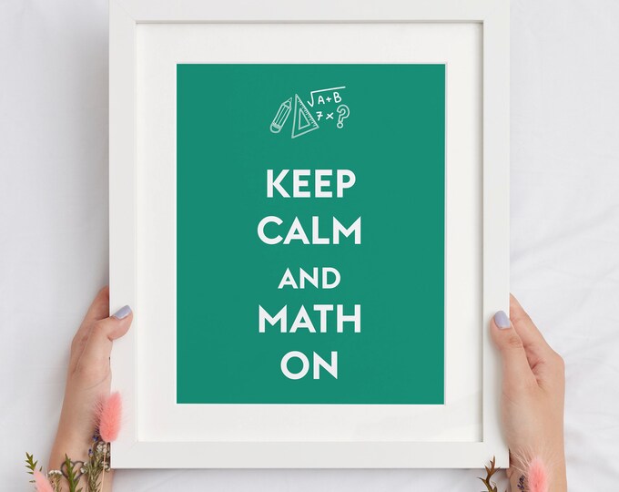 Keep Calm and Math on Math Wall Art Poster, T-shirt, Mug SVG and PDF ...