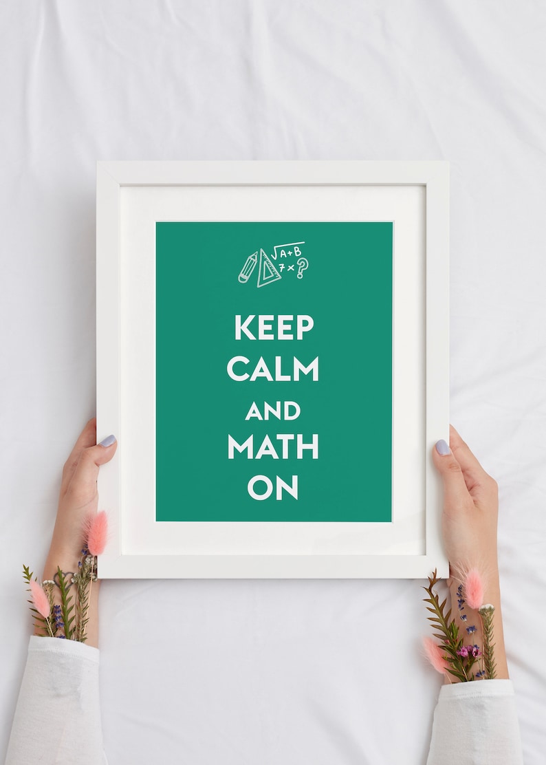 Keep Calm and Math on Math Wall Art Poster, T-shirt, Mug SVG and PDF ...