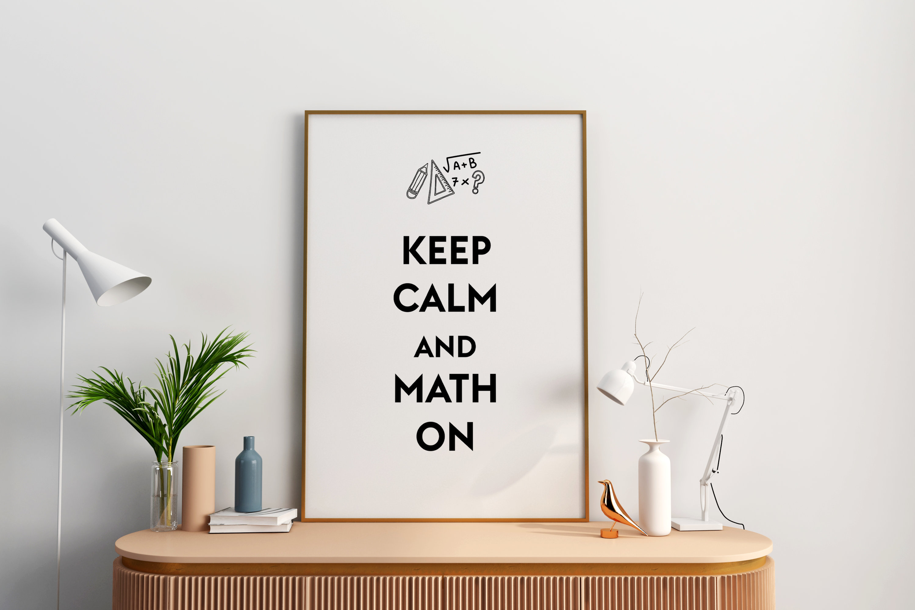 Keep Calm And Study Math