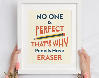 No One is Perfect Thats Why Pencils Have Erasers Svg - Etsy