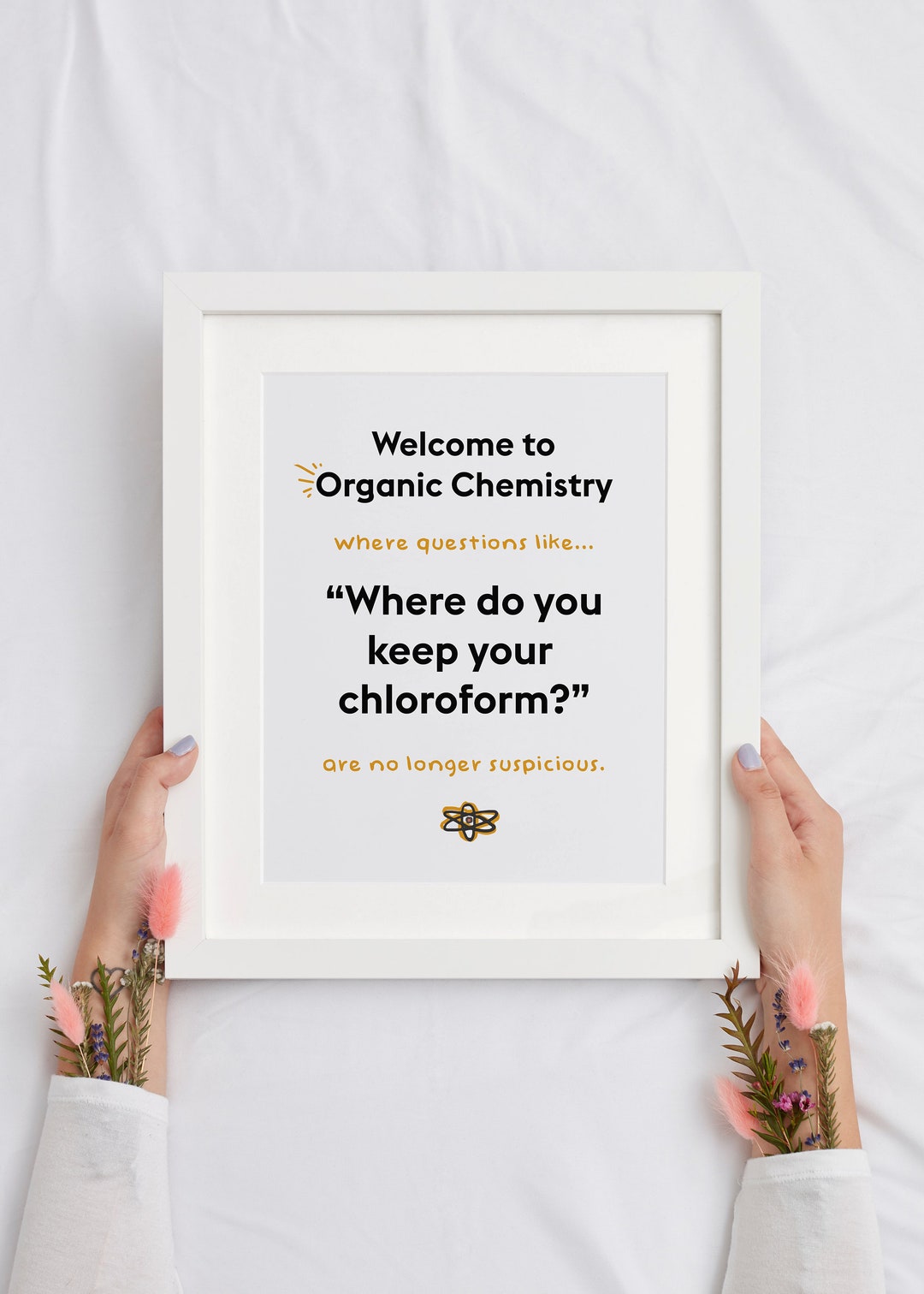 Welcome to Organic Chemistry Printable Funny Chemistry Poster ...