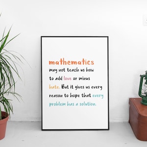 Math May Not Teach Us How to Add Love or Subtract Hate but It Gives Us ...