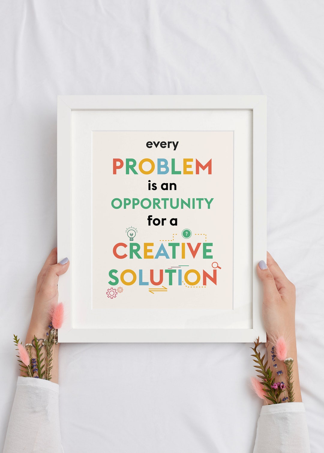 Every Problem is an Opportunity for a Creative Solution Printable ...