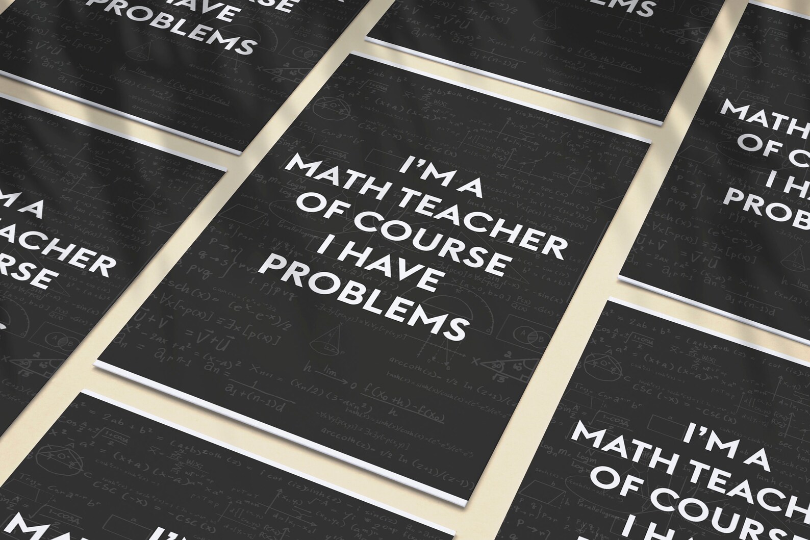 I'm a Math Teacher of Course I Have Problems Wall Art Poster, T-shirt ...