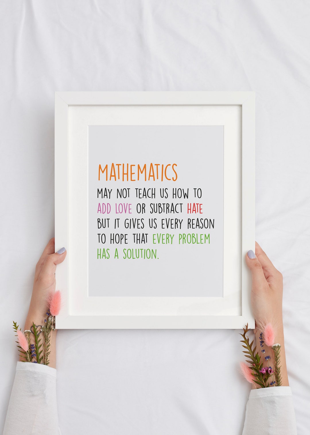 Mathematics May Not Teach Us How to Add Love Math Wall Art Poster, T ...