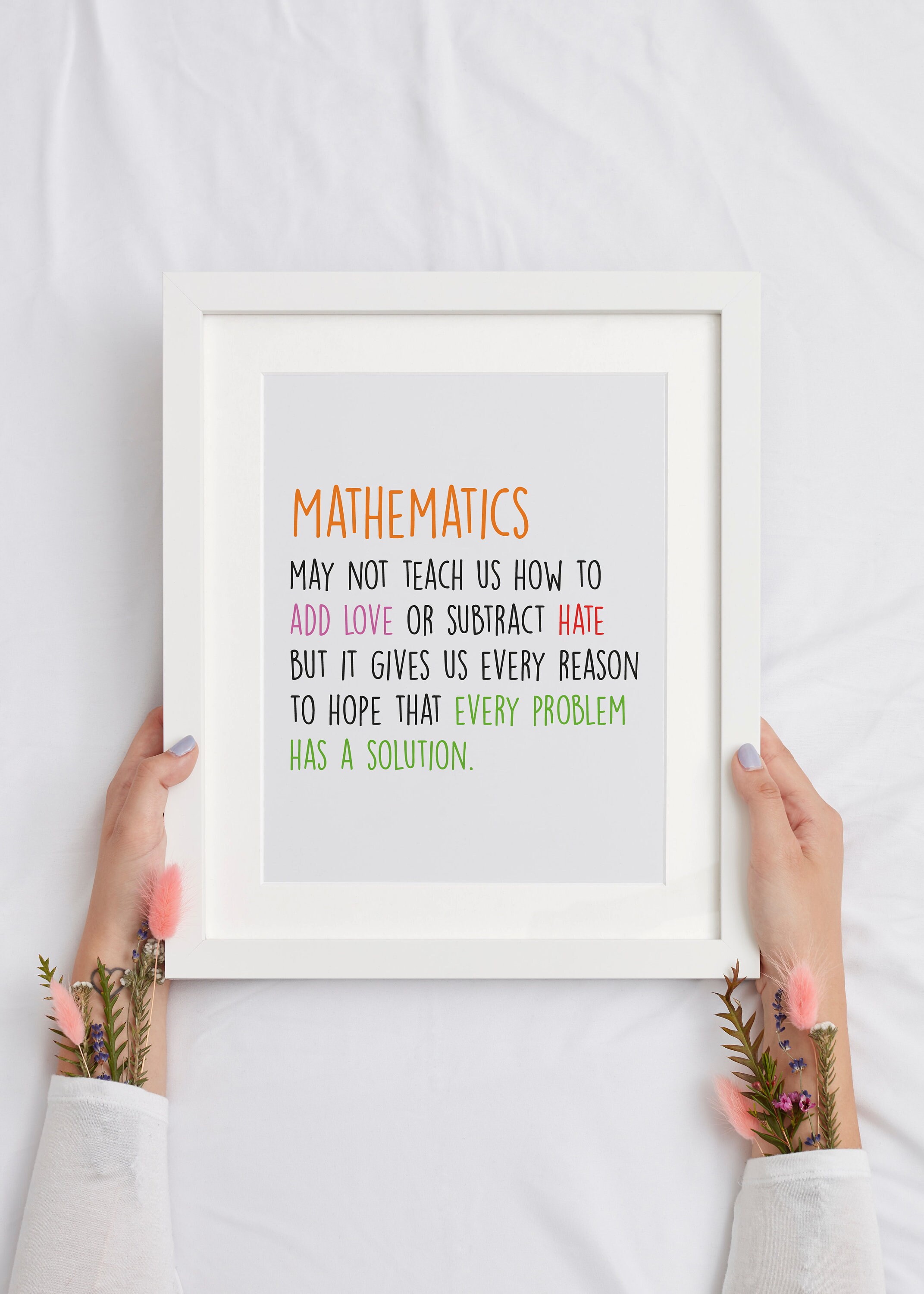 Mathematics May Not Teach Us How to Add Love Math Wall Art Poster, T ...