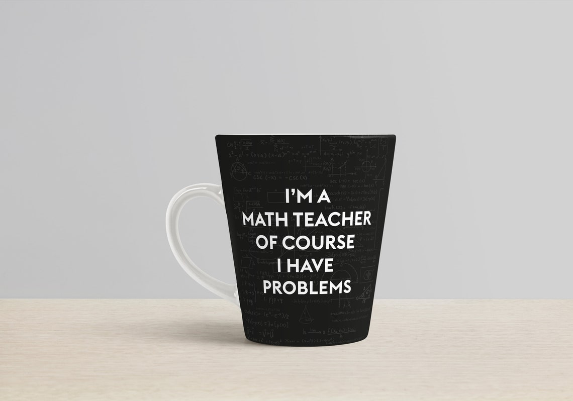I'm a Math Teacher of Course I Have Problems Wall Art - Etsy