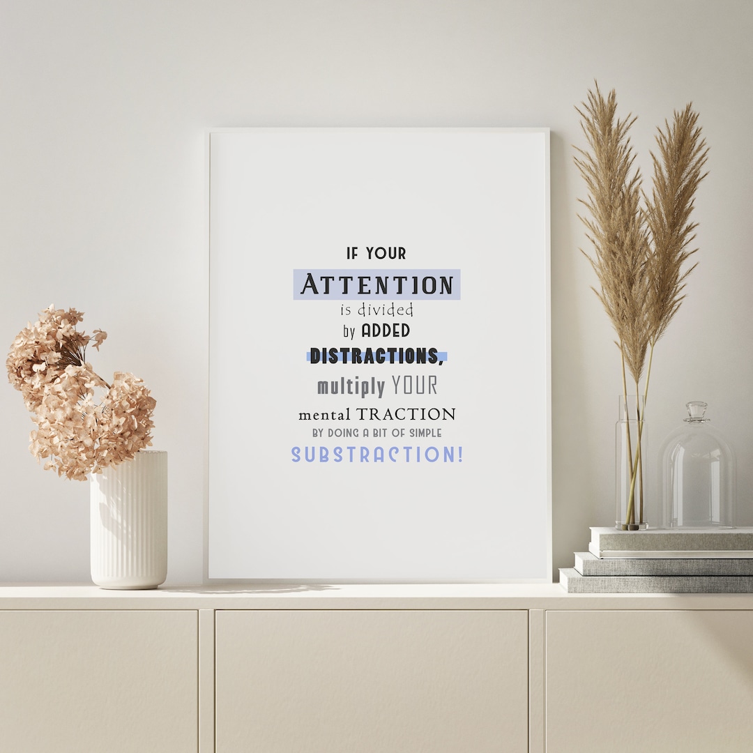 If Your Attention is Divided by Added Distractions Printable ...