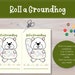Roll a Groundhog Printable Game for Home or School, Classroom Activity ...