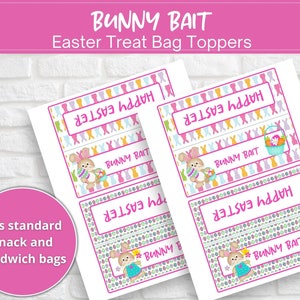 Easter Bunny Bait Treat Bag Toppers Printable, Easter Basket Stuffers ...