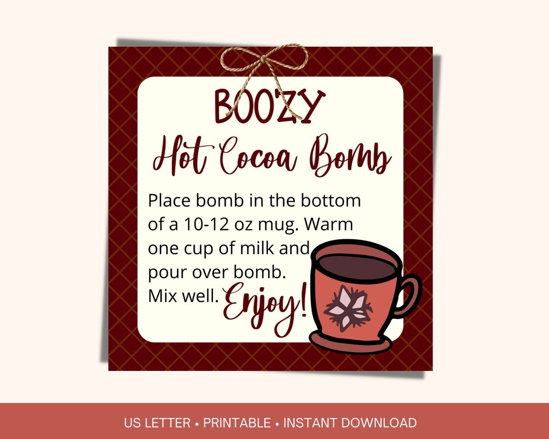 Christmas Boozy Hot Cocoa Bomb Printable Gift Tag, Instructional Gift ...