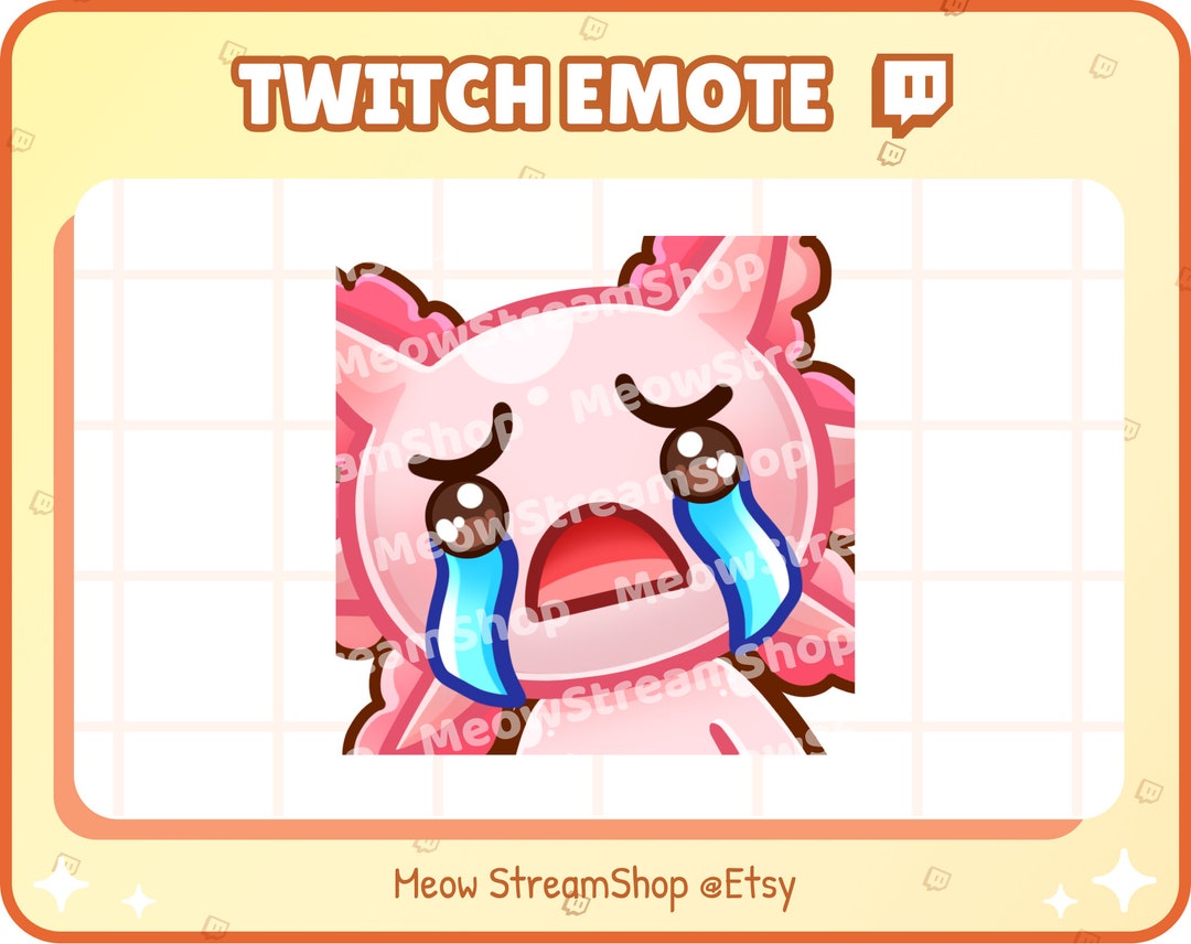 Twitch Emote / Cute Axolotl Cry, Sad, Tears Emote / Cute Axolotl ...