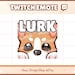 Twitch Emote / Corgi LURK Emoji for Streamer / Pet Cute Dog - Etsy