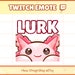 Twitch Emote / Cute Axolotl Lurk Emotes / Cute Axolotl Salamander Sub ...