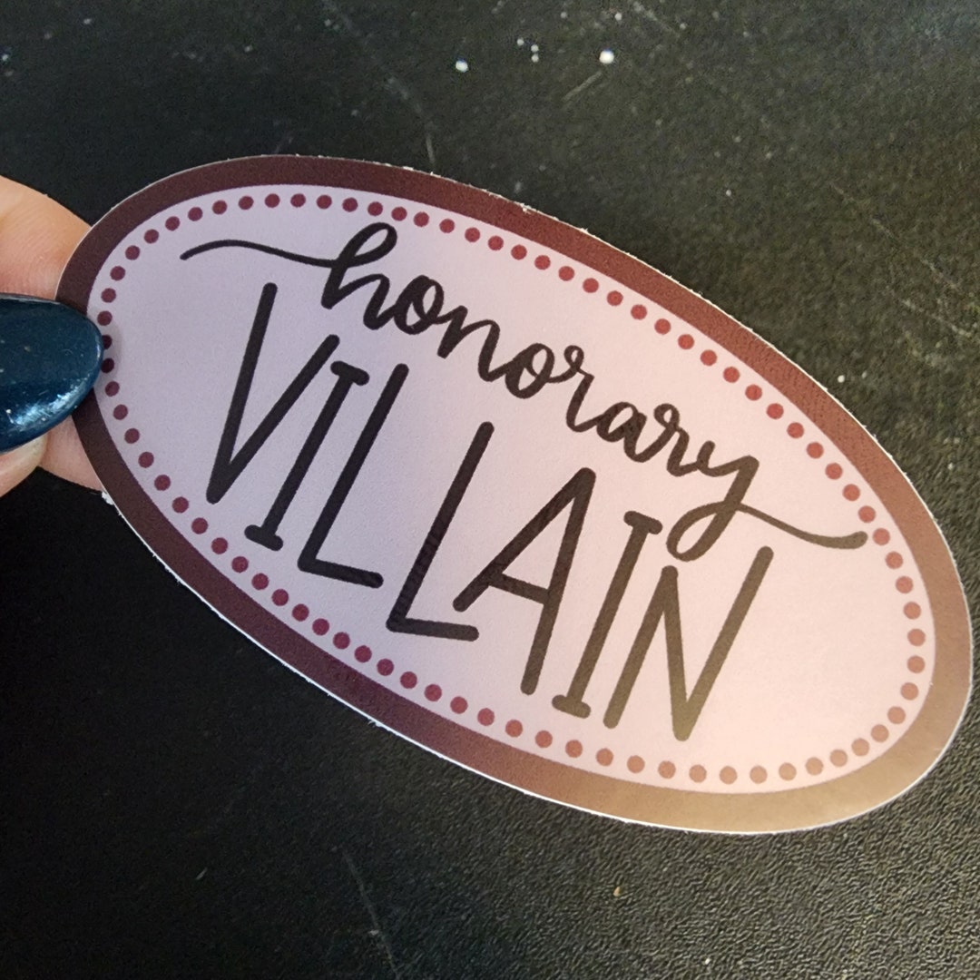Honorary Villain, Nametag Shape - 3" Sticker - Etsy