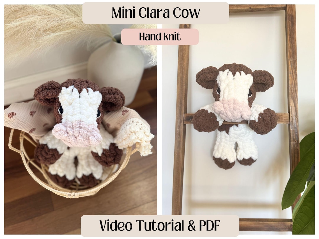 MINI CLARA COW / Full Video Tutorial / Hand Knit Cow Snuggler / Hand ...