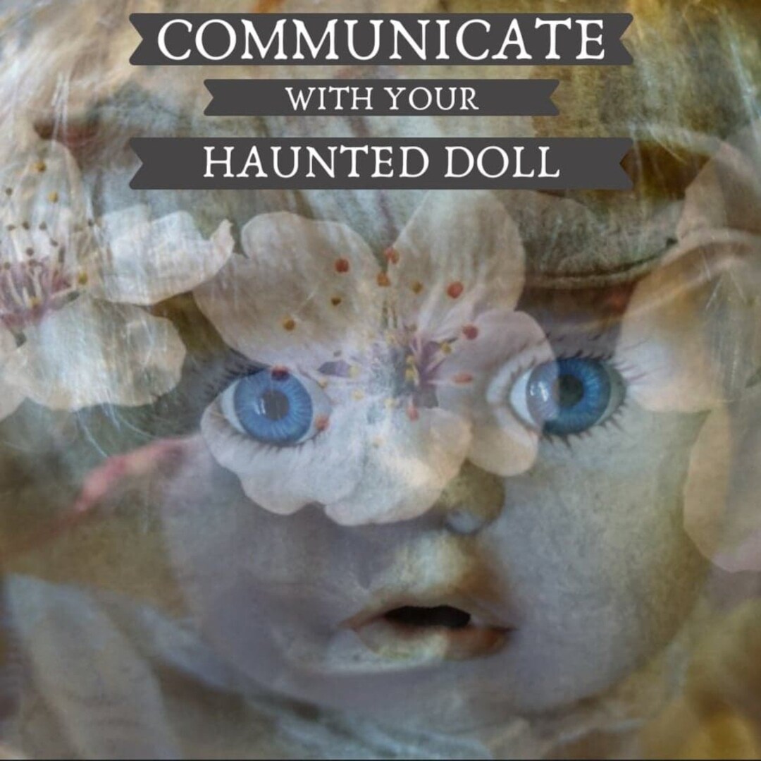 Communicating With Your Haunted Doll Instant Digital Etsy