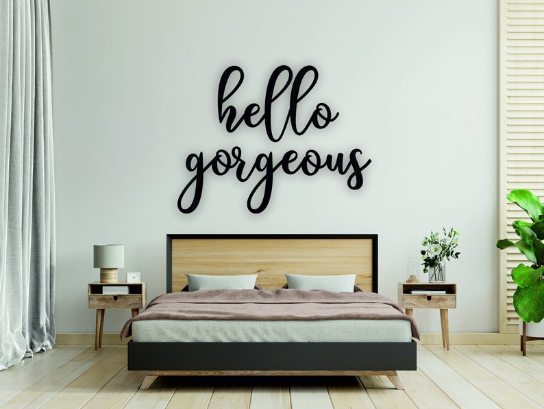Hello Gorgeous Sign Hello Gorgeous Wall Decor Hello Gorgeous - Etsy