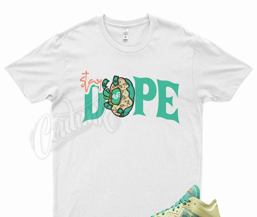 White "stay Dope" T Shirt to Match N Lebron 18 Low Lebronold Palmer ...