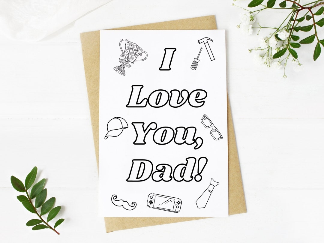 Father's Day Coloring Card. Homemade Card for Dad. Father's Day Card ...