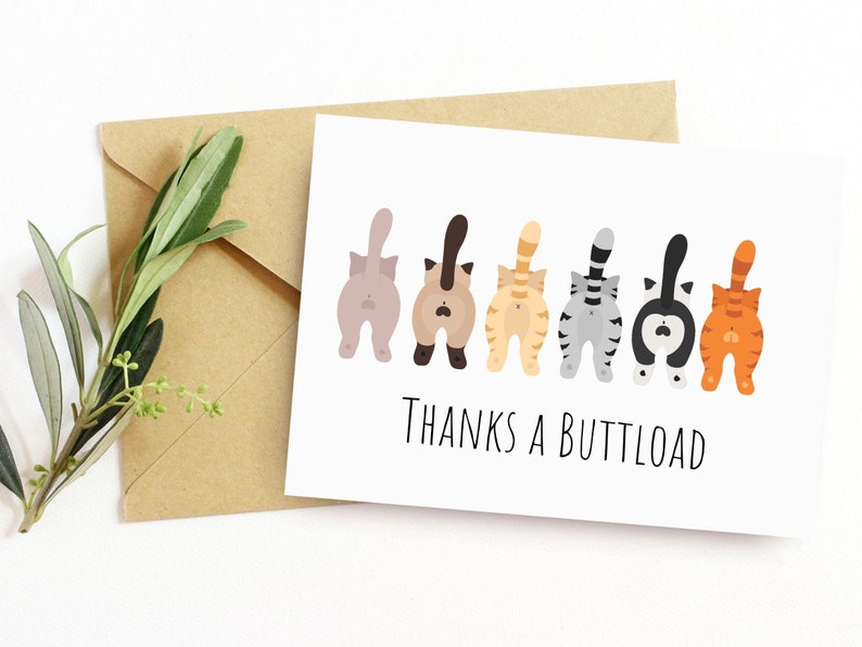 Thanks a Buttload/ Funny Printable Thank You Card/ Cat Butt Themed ...
