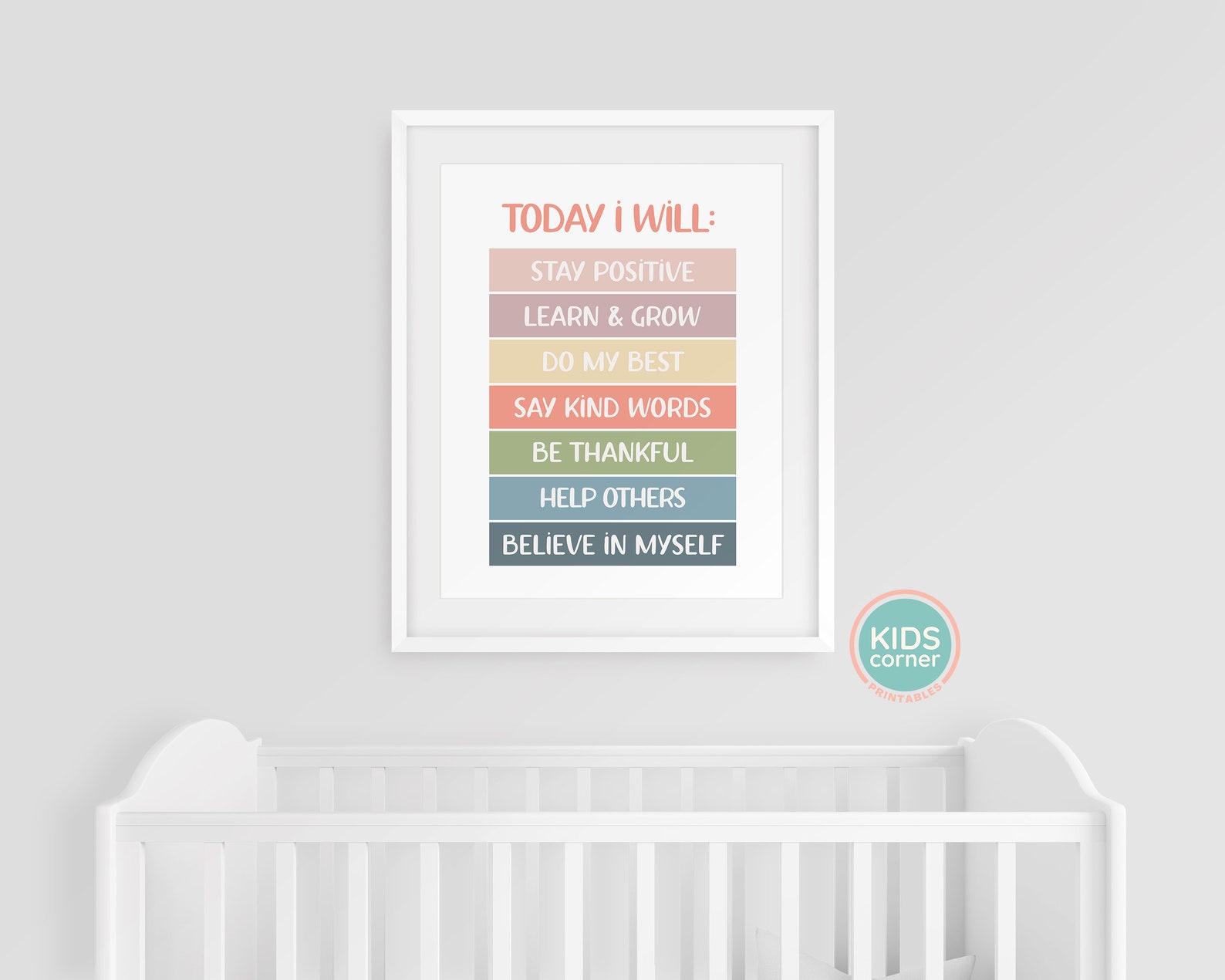 Today I Will: Stay Positive, Learn & Grow, Do My Best, Say Kind Words ...