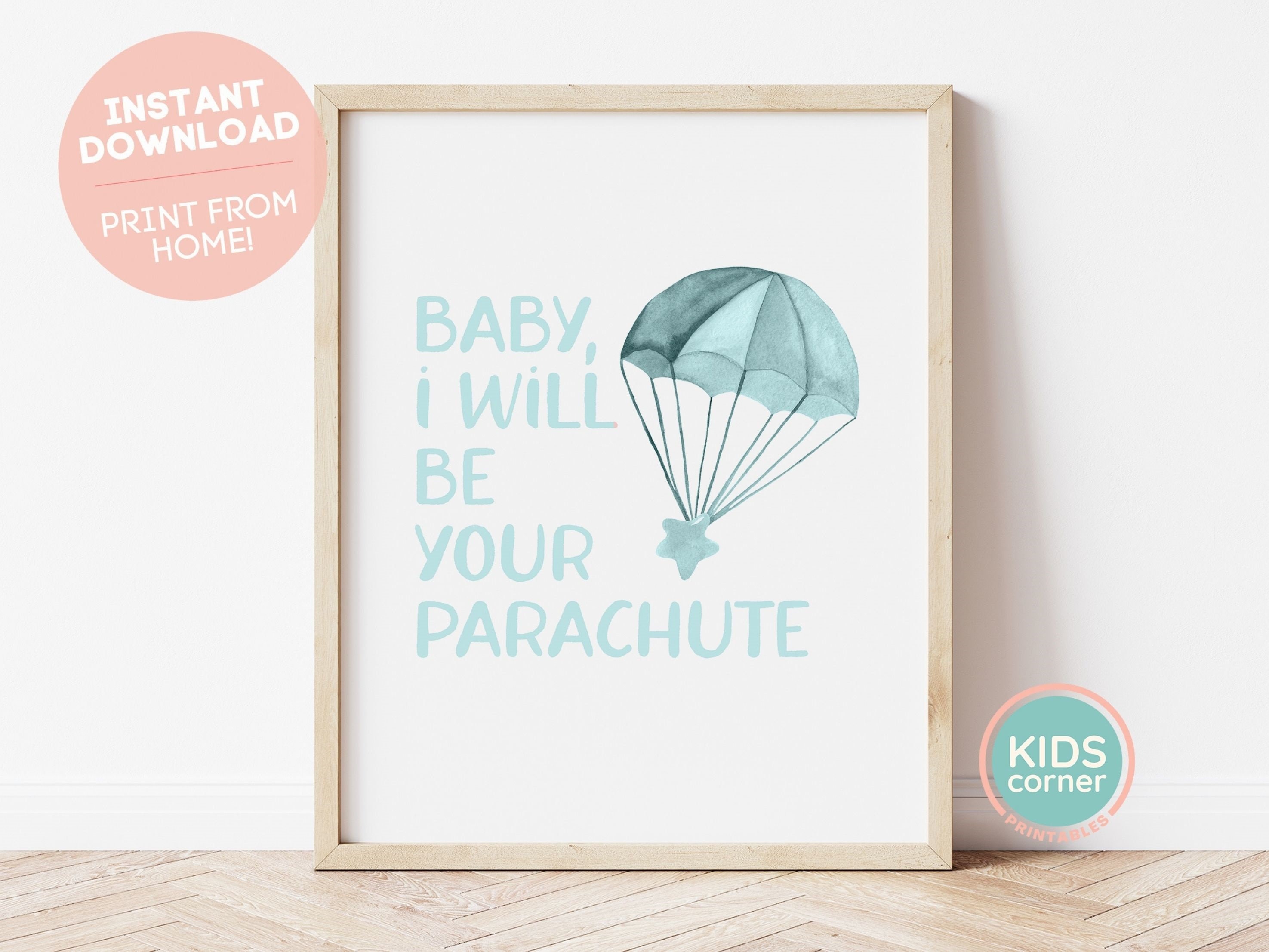 Baby I Will Be Your Parachute Print Parachute and Star - Etsy