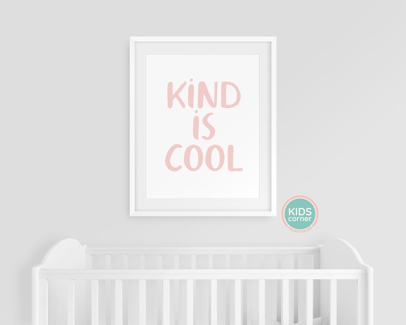 Kind is Cool Printable Art, Cool Art, Positive Saying, Positive Decor ...