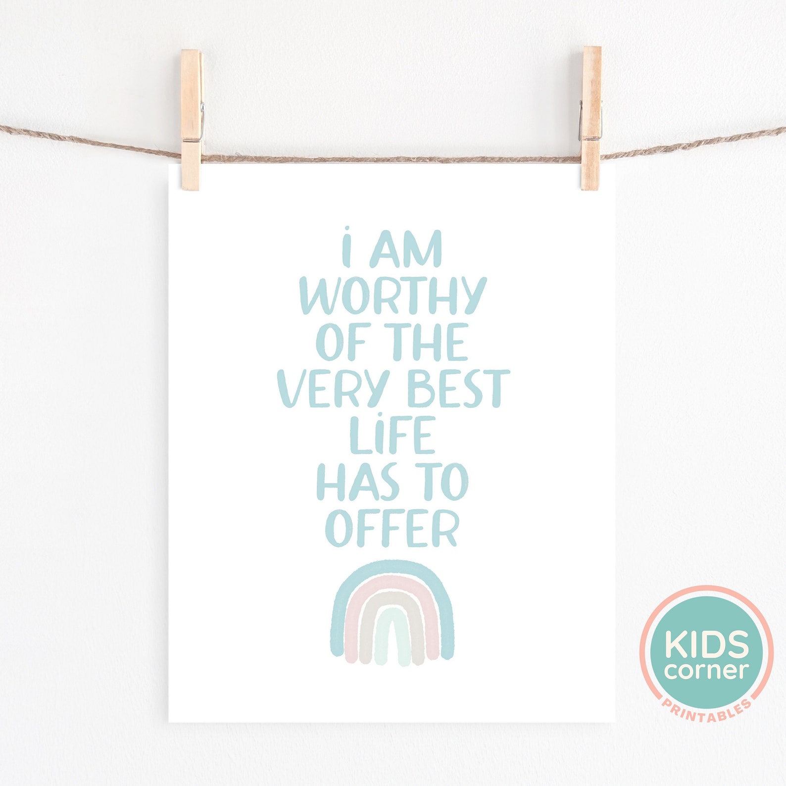 I Am Worthy of the Very Best Life Has to Offer Print, I Am Worthy ...
