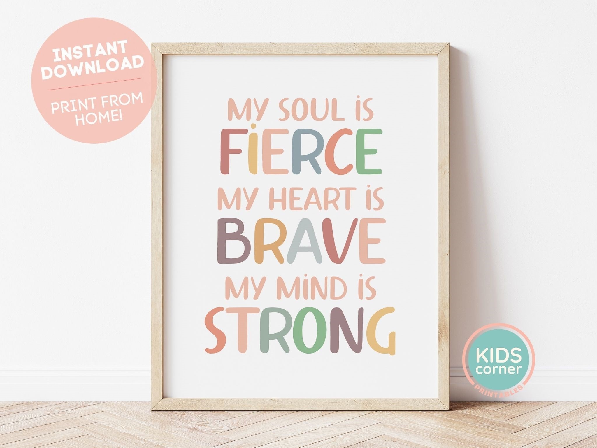 My Soul is Fierce My Heart is Brave My Mind is Strong Print, Positive ...