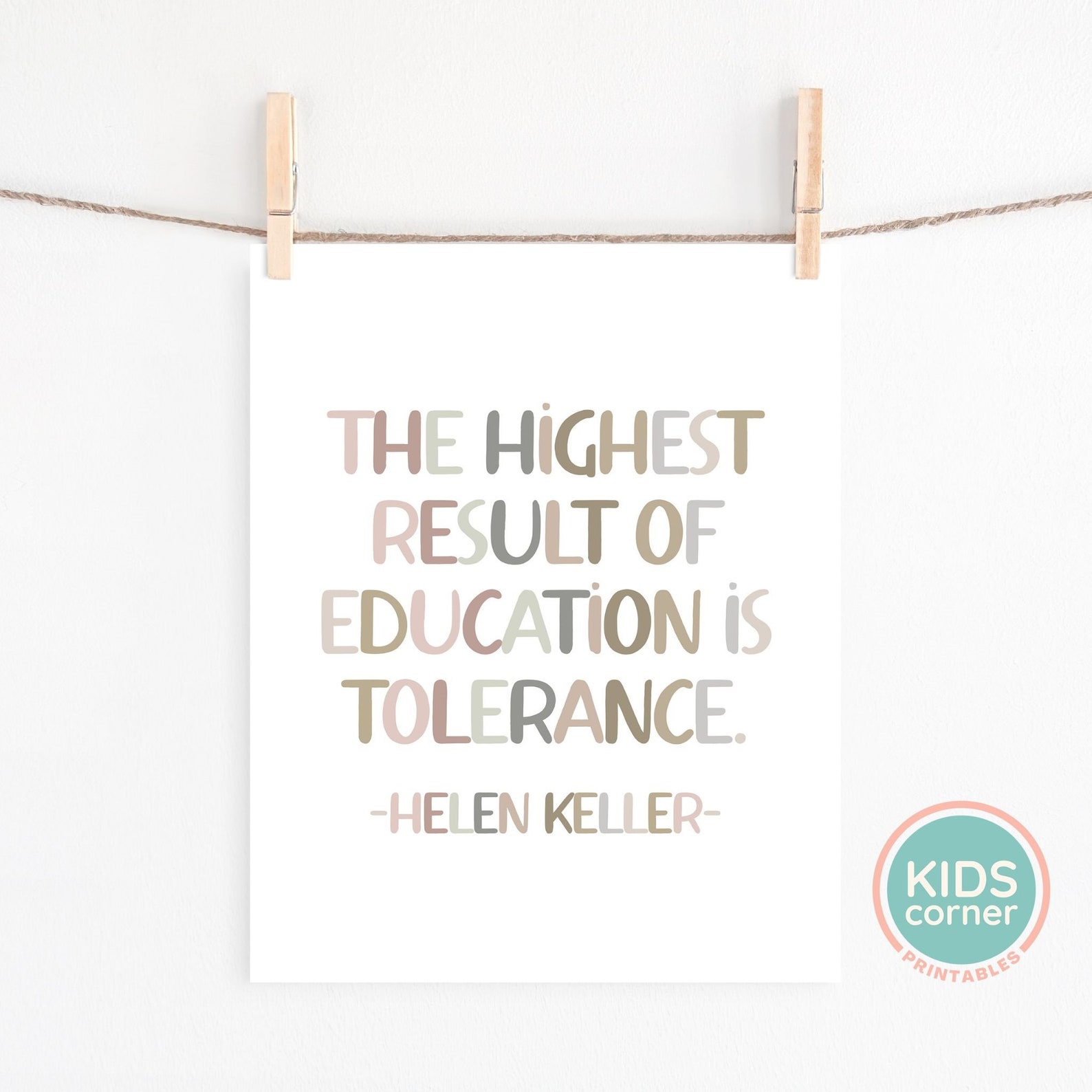 The Highest Result of Education is Tolerance Print, Classroom Quote ...