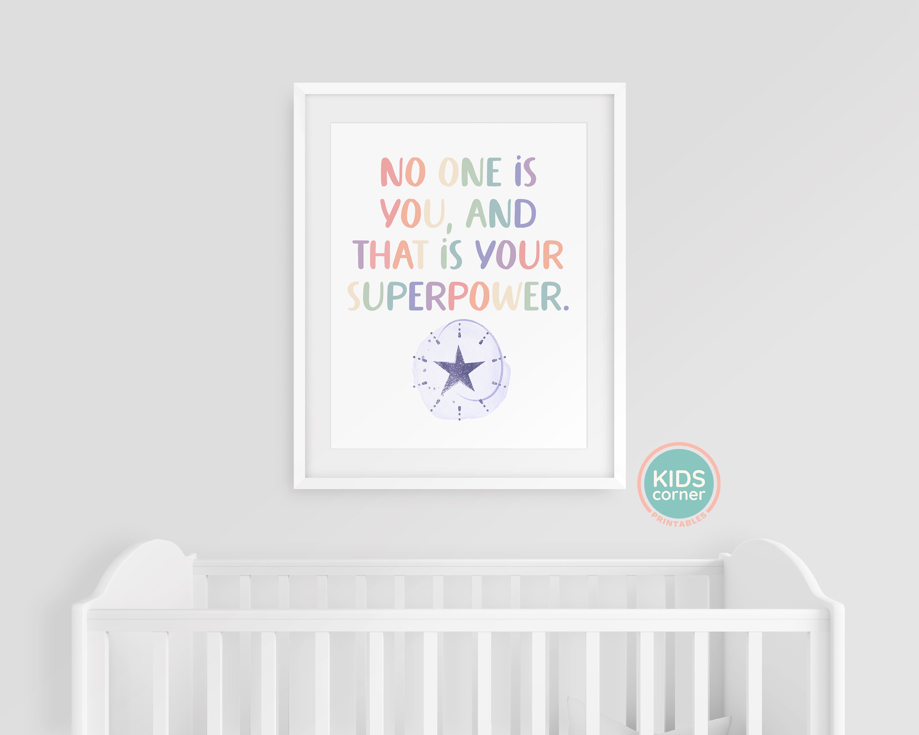 No One is You, and That is Your Superpower Printable Quote, ROYGBIV ...