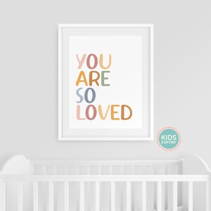 You Are so Loved Printable Wall Art, Boho Nursery Decor, Playroom Art ...