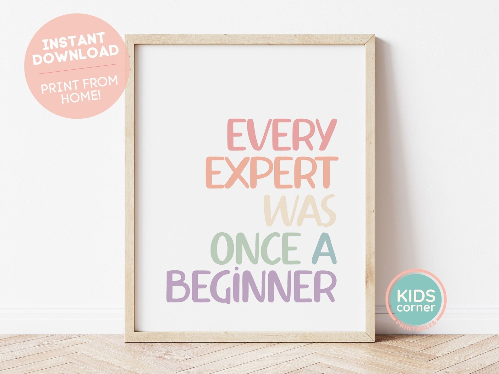 Every Expert Was Once A Beginner Print, Rainbow Classroom, Playroom ...
