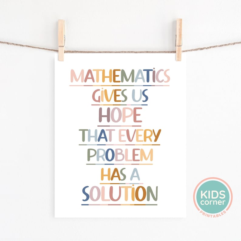 Mathematics Gives Us Hope That Every Problem Has A Solution - Etsy