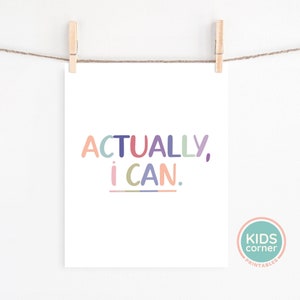 Actually, I Can. Print, Classroom Colors Print, Positive Quote, Instant ...