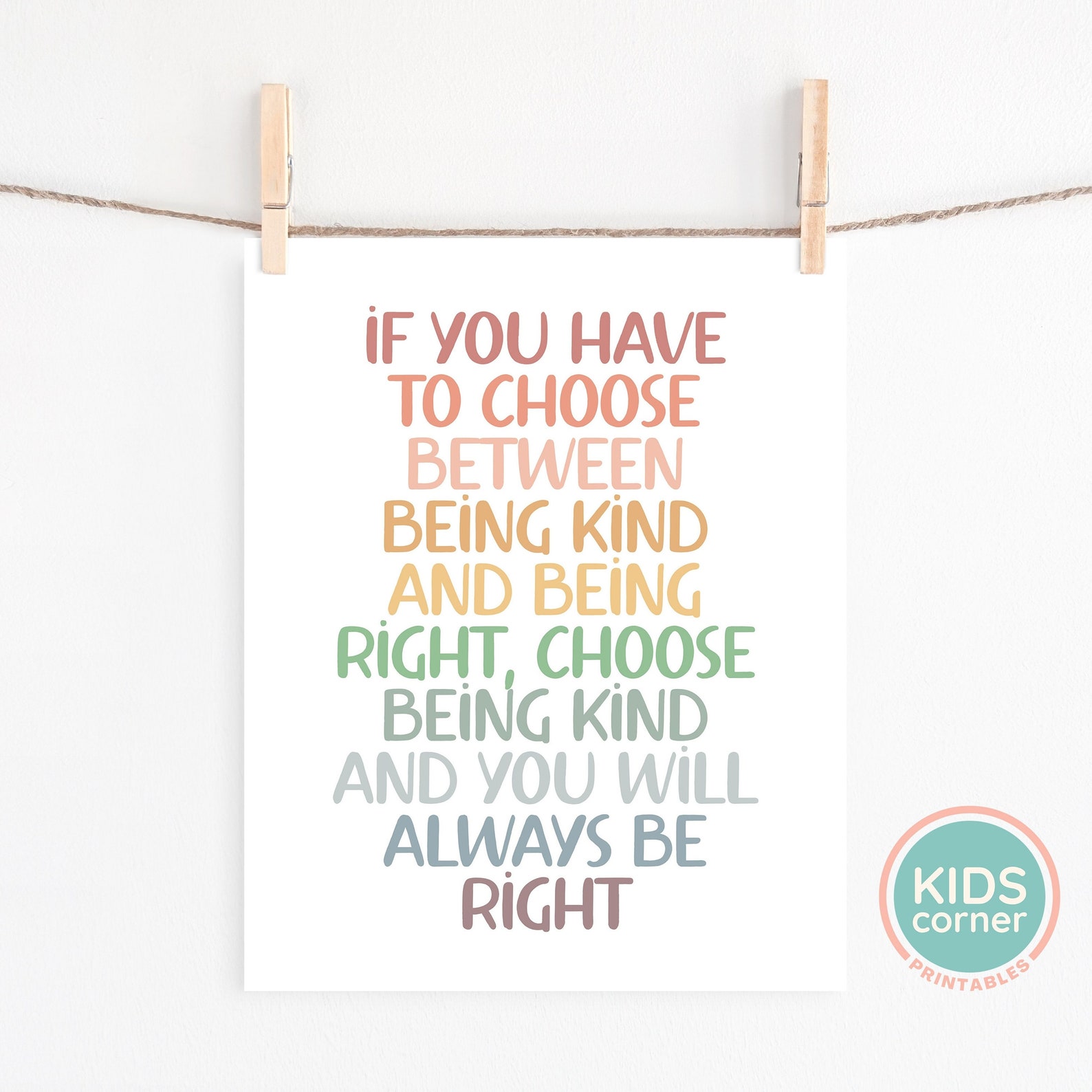 If You Have to Choose Between Being Kind and Being Right, Choose Being ...