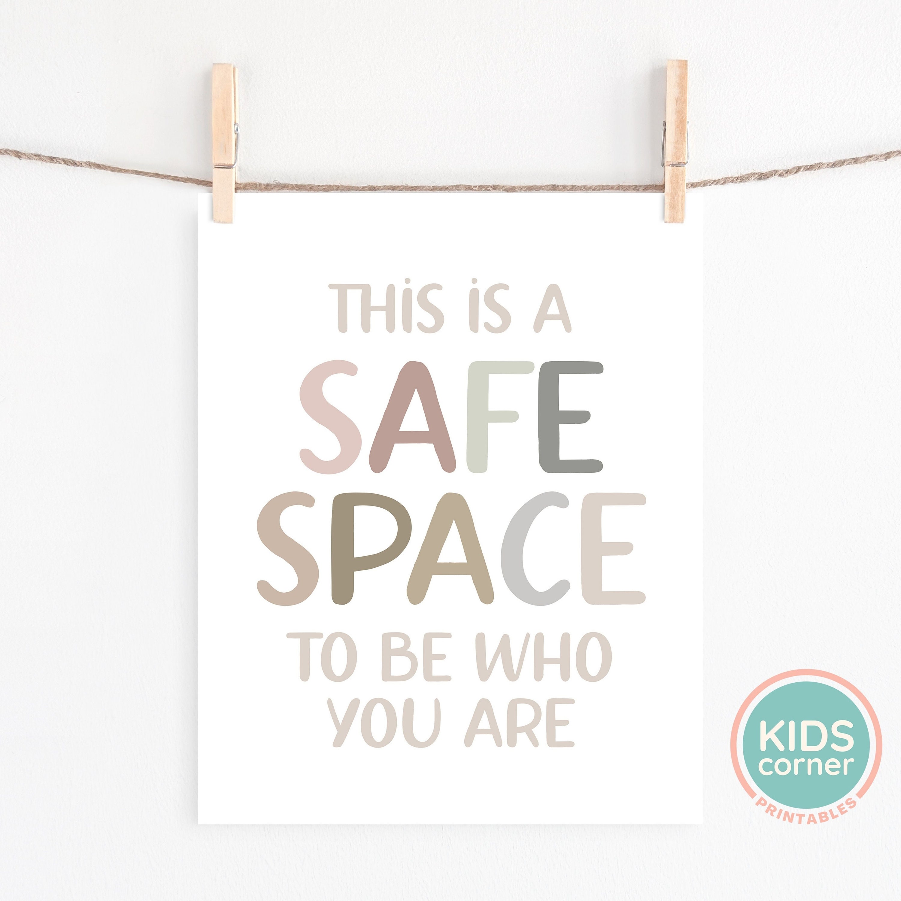 This is A Safe Space to Be Who You Are Poster, Safe Space Print, Brown ...