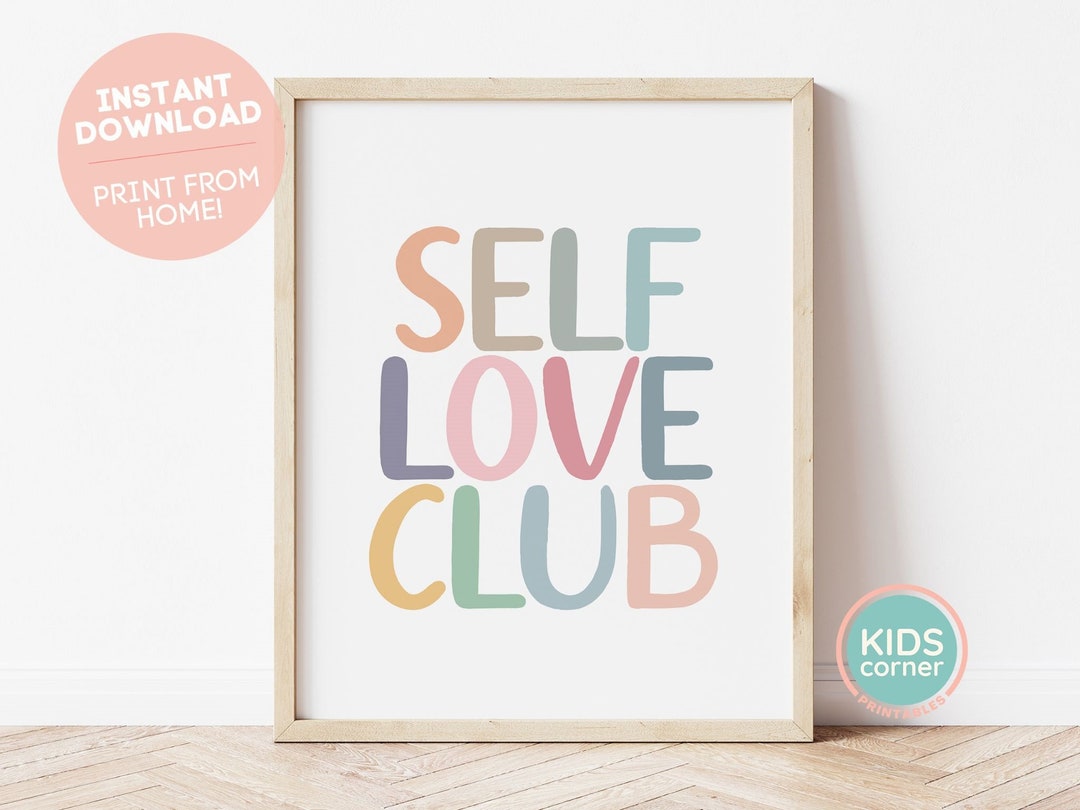 Self Love Club Print, Kids Corner Positive Mindset, Determination ...