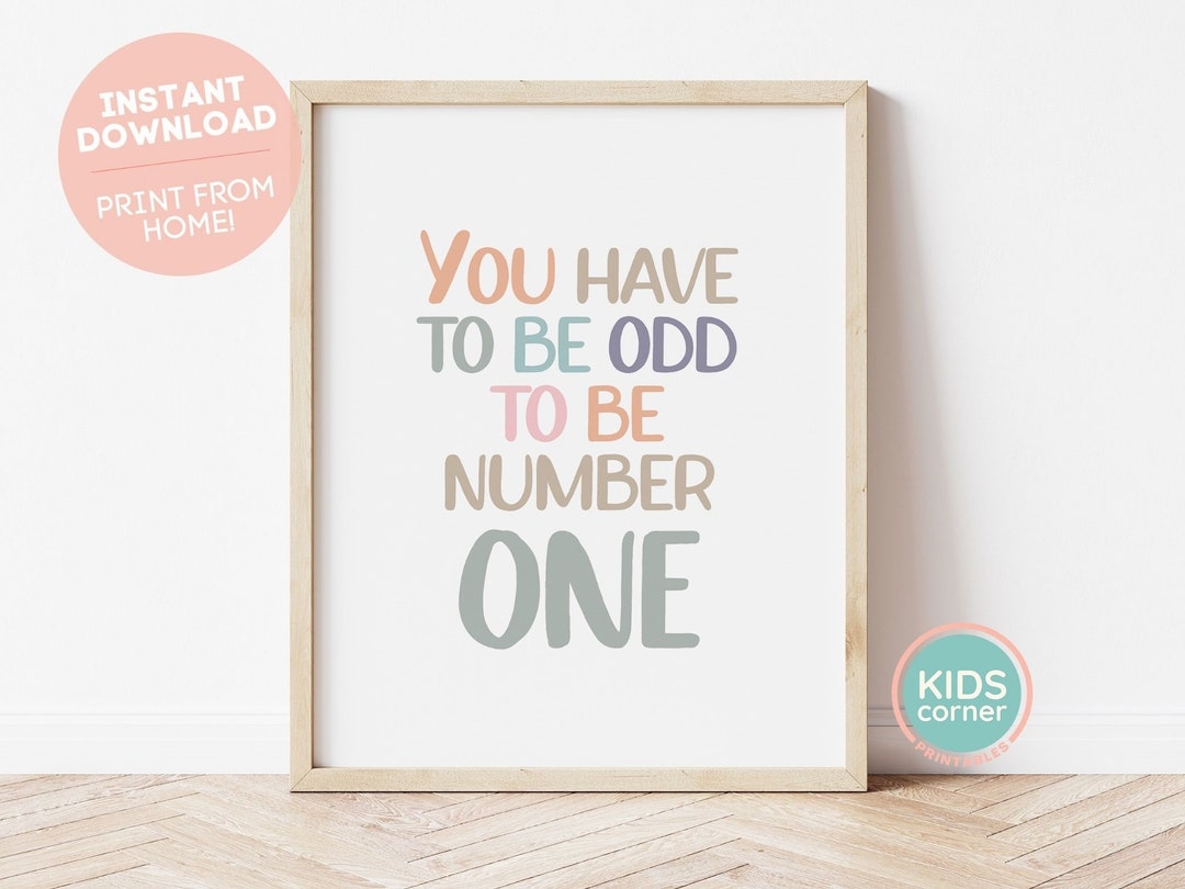 You Have to Be Odd to Be Number One Print, Math Humor, Math Teacher ...