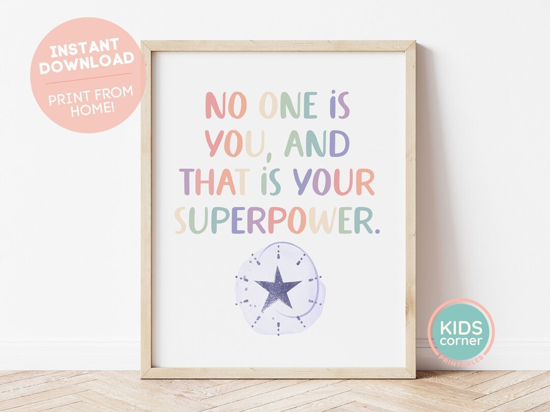 No One is You, and That is Your Superpower Printable Quote, ROYGBIV ...