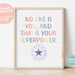 No One is You, and That is Your Superpower Printable Quote, ROYGBIV ...