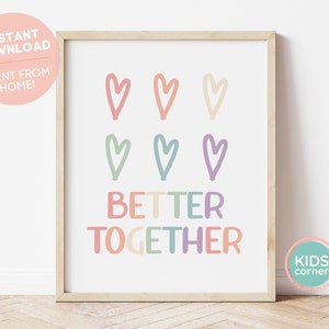 Better Together Classroom Hearts Printable, Equality Poster, Rainbow ...