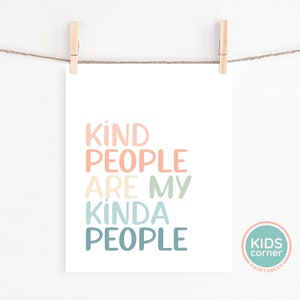 Kind People Are My Kinda People Print, Kind People Printable, Home ...
