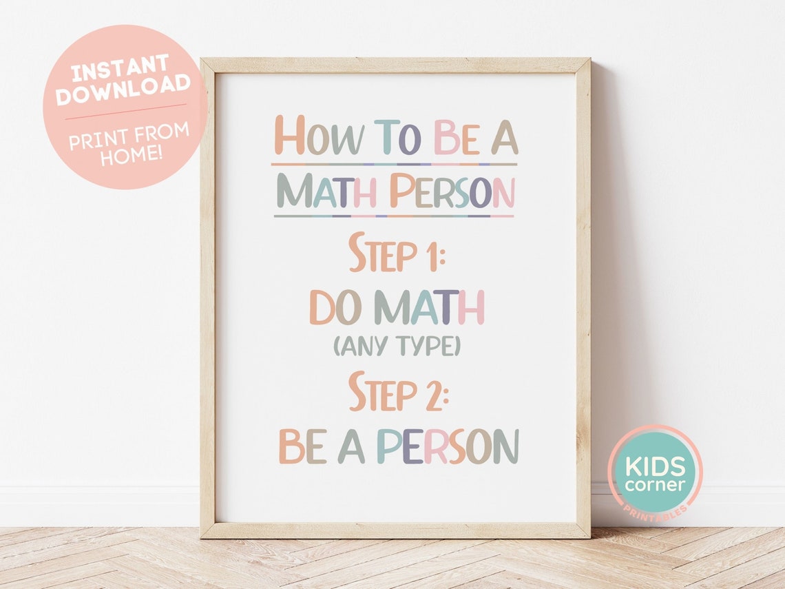 How to Be A Math Person Print Step 1 Do Math any Type Step - Etsy