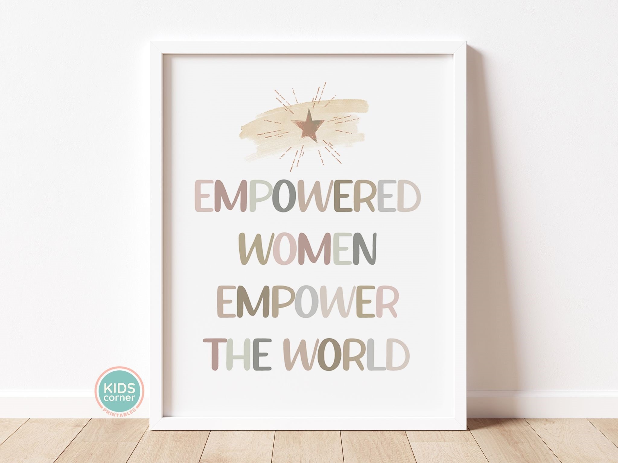 Empowered Women Empower the World Print, Nursery Room Printable ...