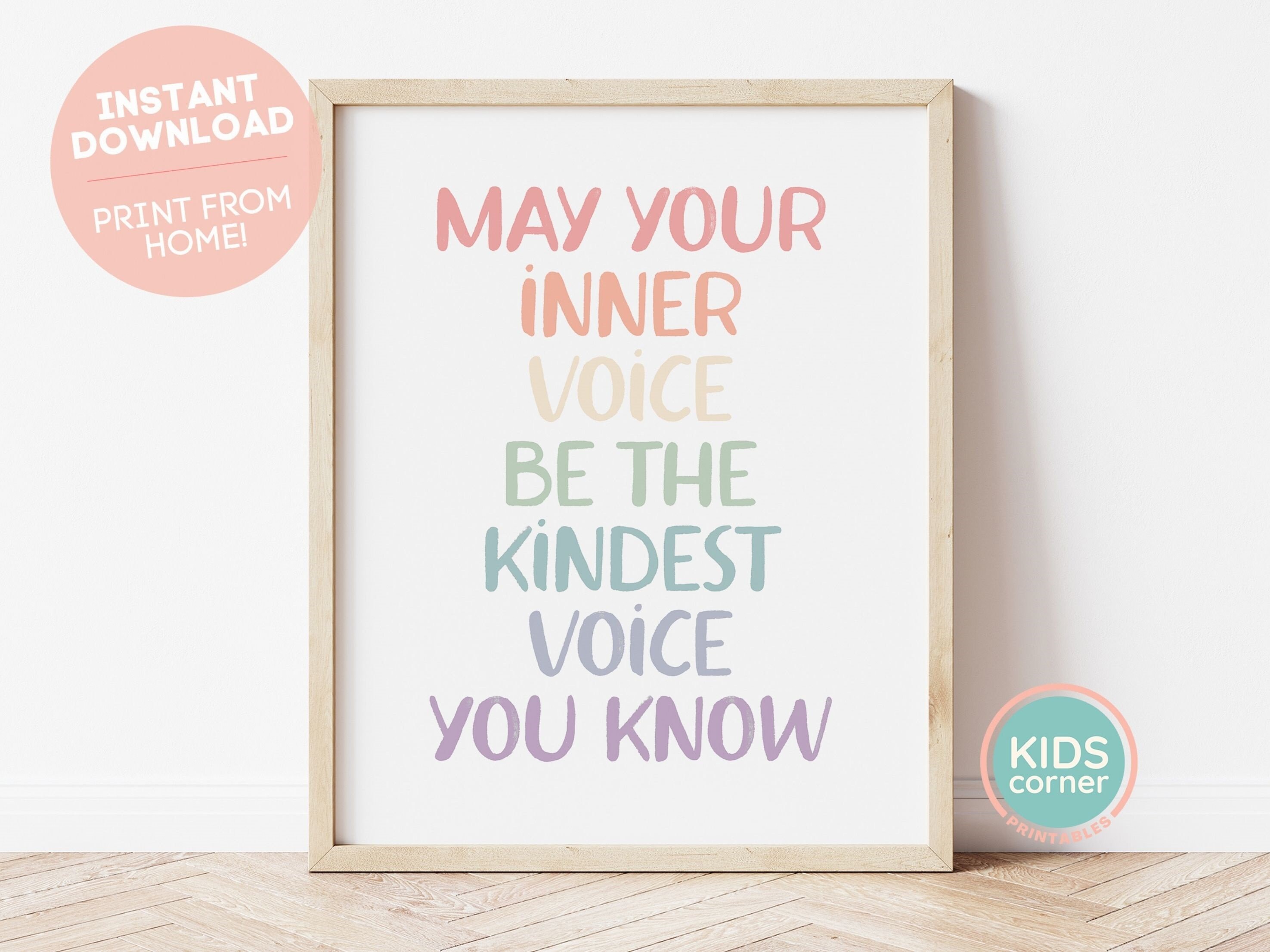 May Your Inner Voice Be the Kindest Voice You Know Print, Positive ...